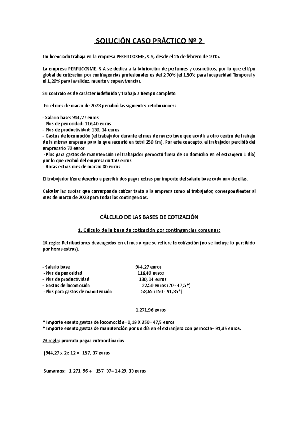 Solución CASO Práctico Nº2 - SOLUCIÓN CASO PRÁCTICO Nº 2 Un licenciado trabaja en la empresa ...