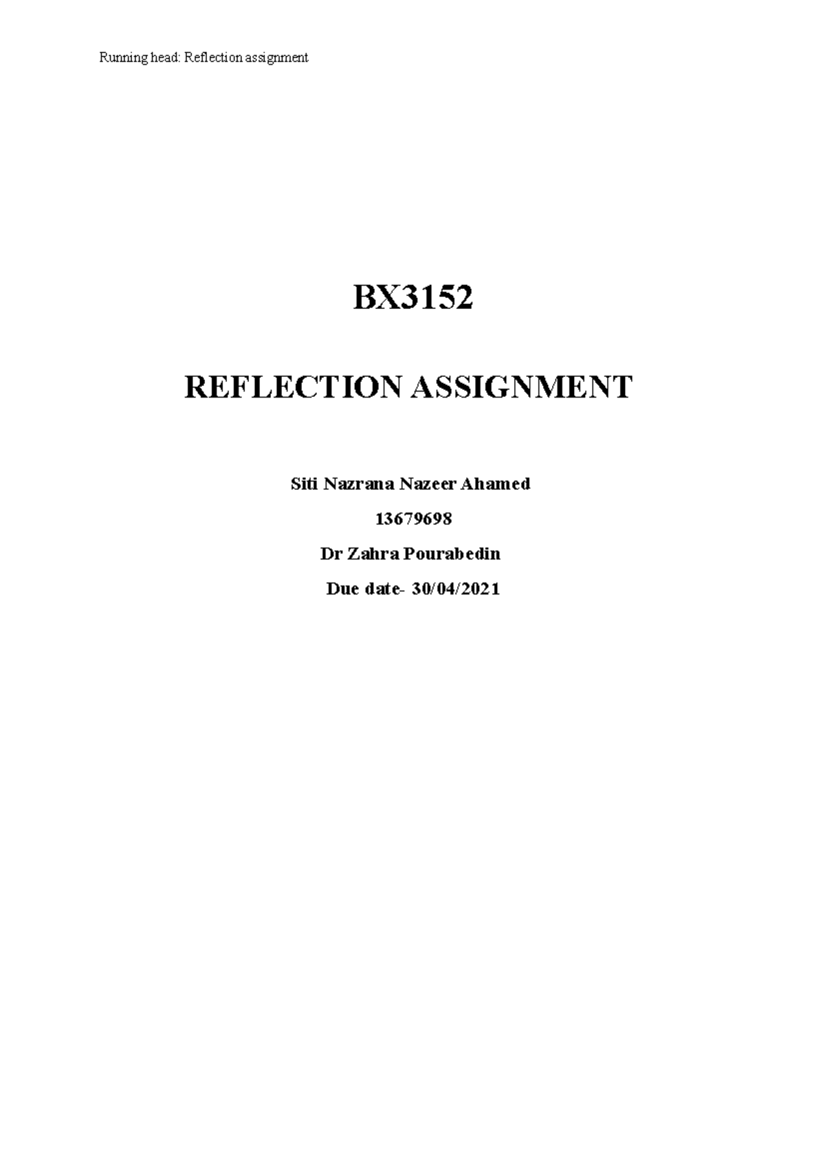 Siti Nazrana A Reflection Assignment Running Head Reflection