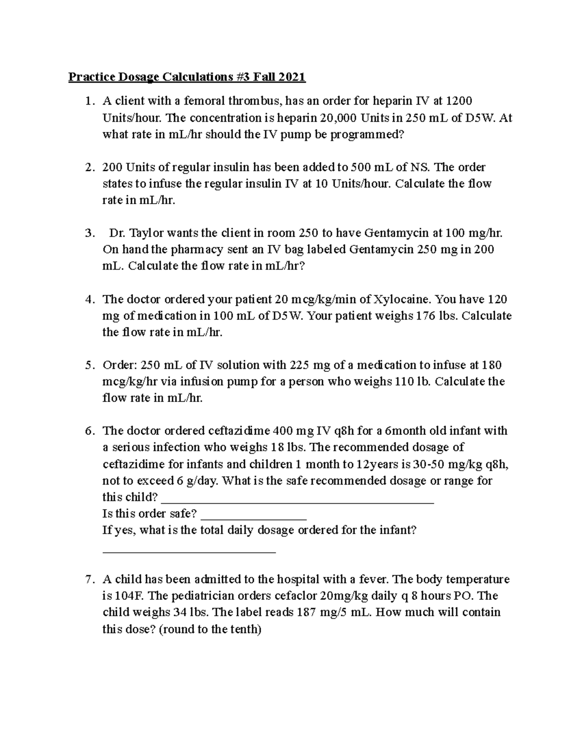 Dosage practice 3 fall21 - Practice Dosage Calculations #3 Fall 2021 A ...