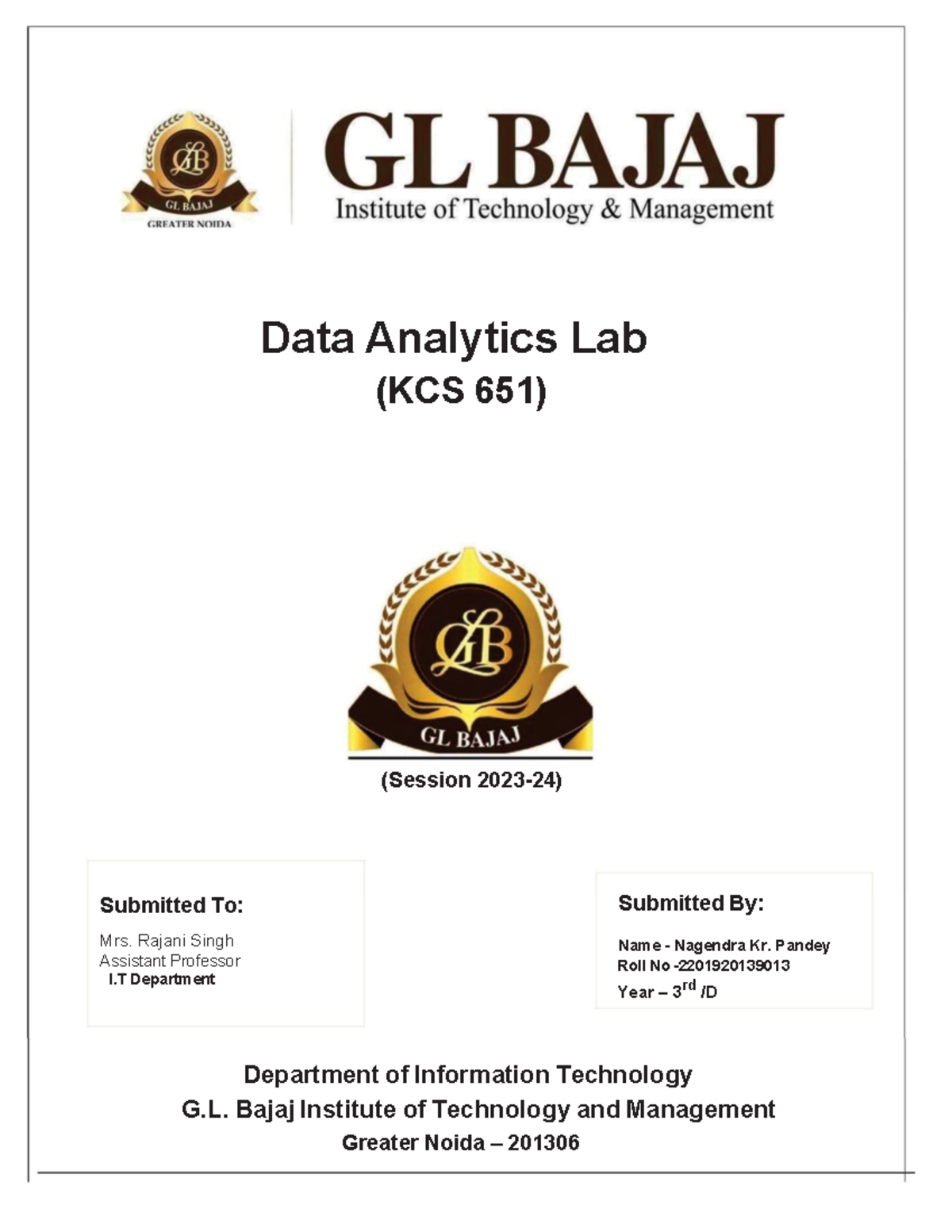 Oosd - Data Analytics Lab (KCS 651) (Session 2023-24) Submitted To: Mrs. Rajani Singh Assistant ...
