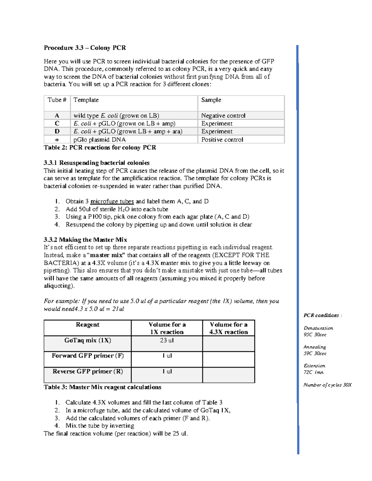 Procedure 3 - Procedure 3 – Colony PCR Here you will use PCR to screen ...