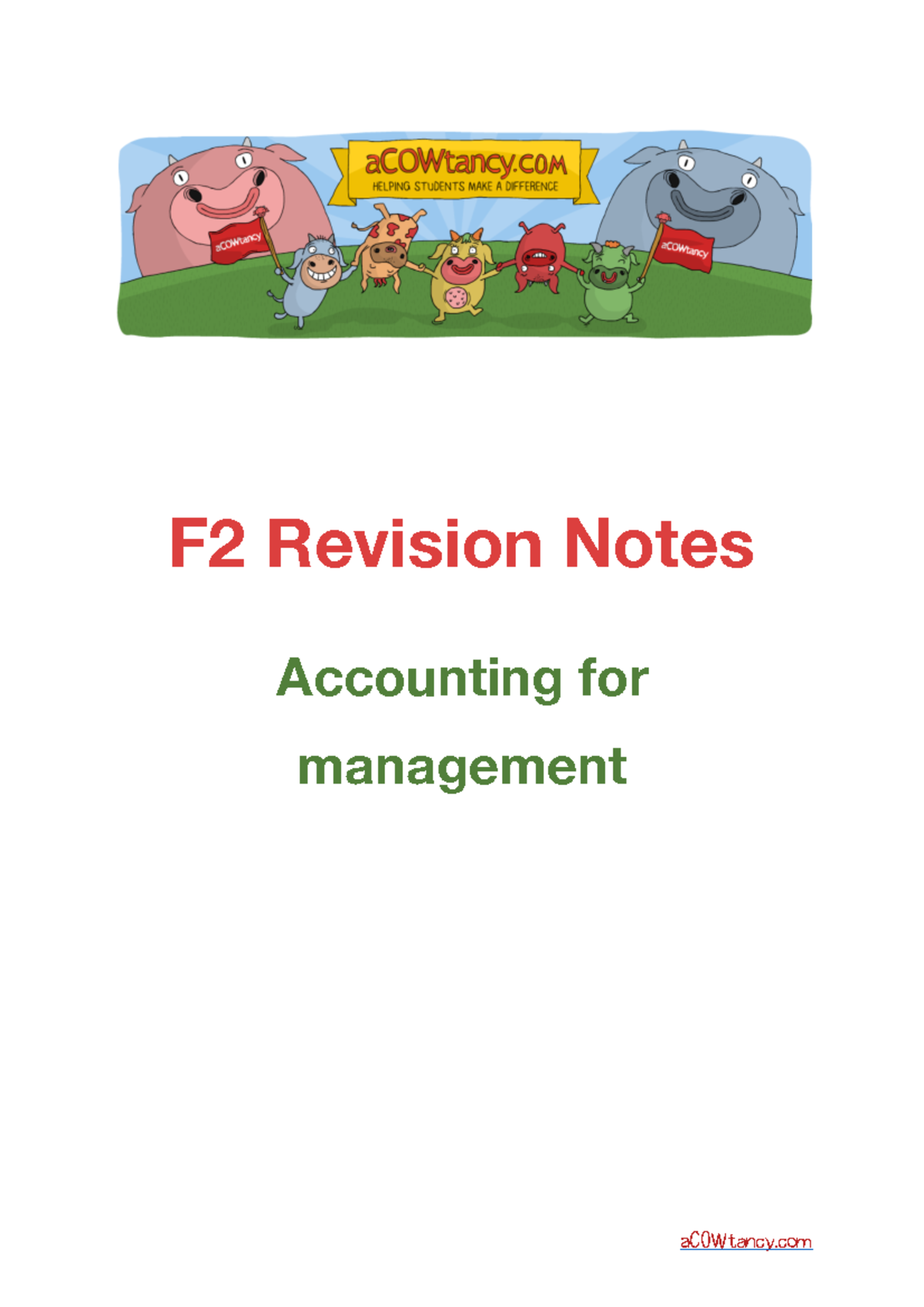 F2 RN A1. Accounting for management - F2 Revision Notes Accounting for ...