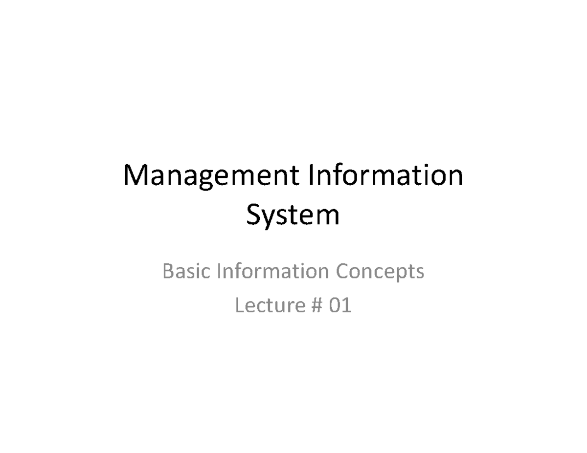 Lecture#01 - ... - Management Information System Management Information ...