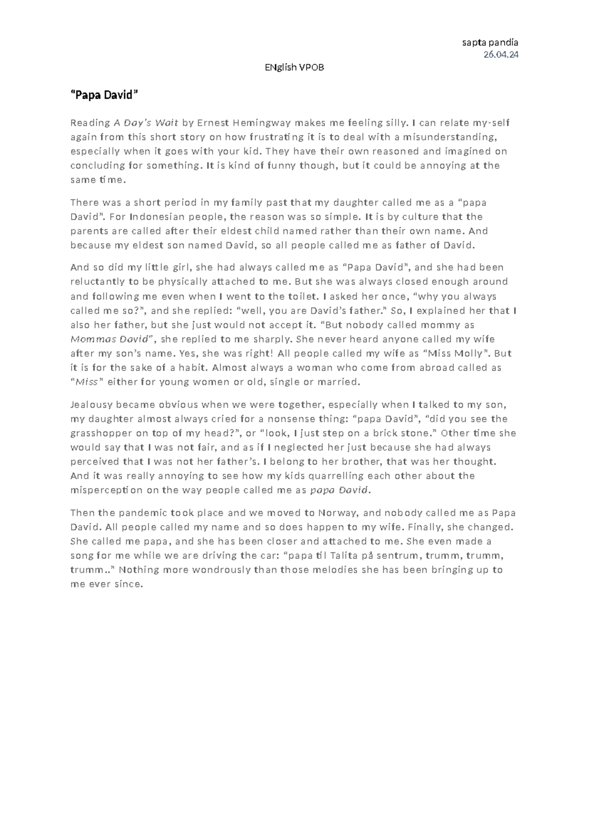 Papa David - Den teksten er en del av oppgaver vi må skrive ned på ...