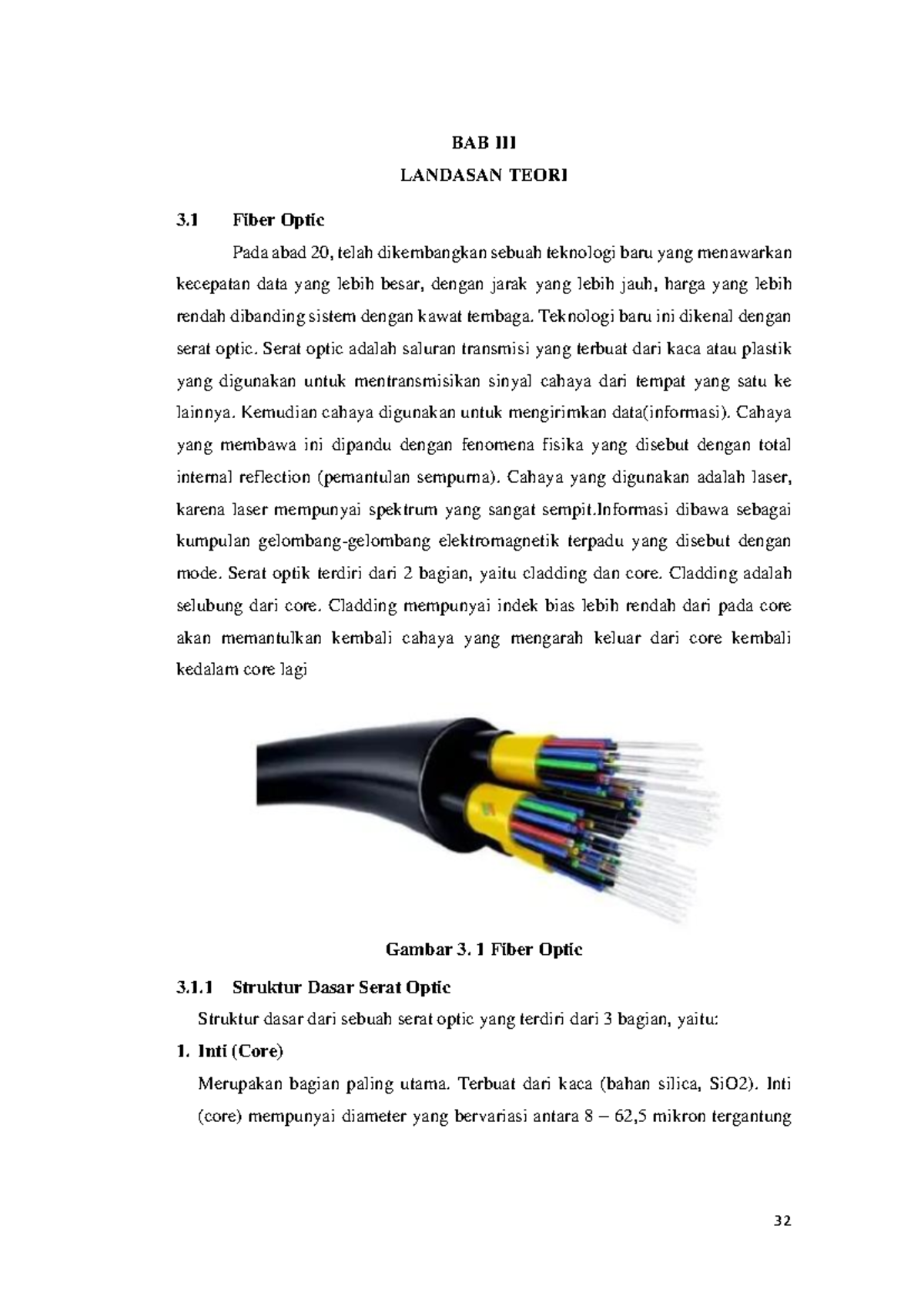 Intalasi jaringan internet - 32 BAB III LANDASAN TEORI 3 Fiber Optic ...