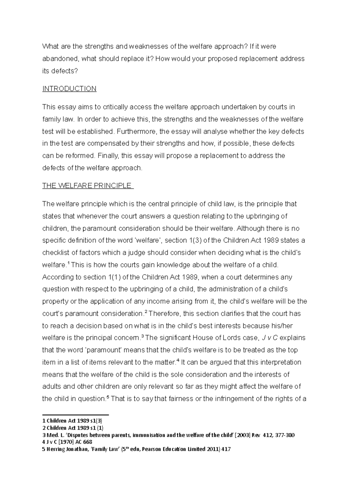 What are the strengths and weaknesses of the welfare approach - In ...