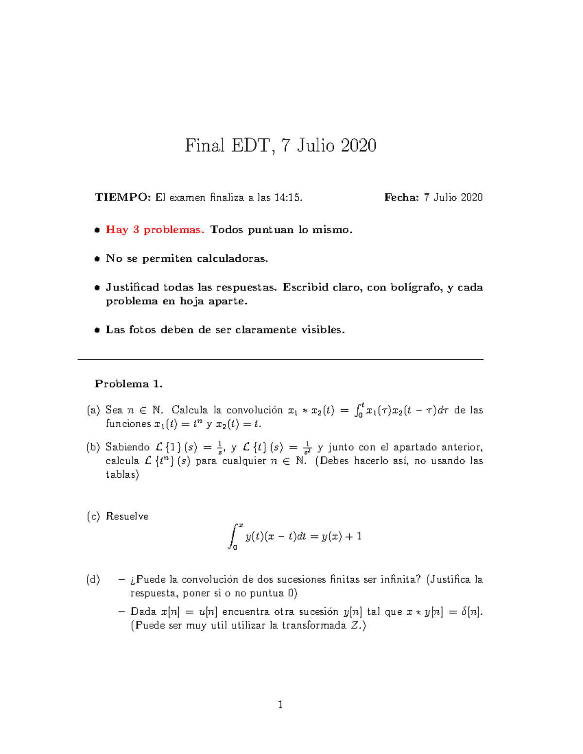 Reevfinal 2020edtconsoluciones - Final EDT, 7 Julio 2020 TIEMPO: El examen finaliza a las 14:15 ...