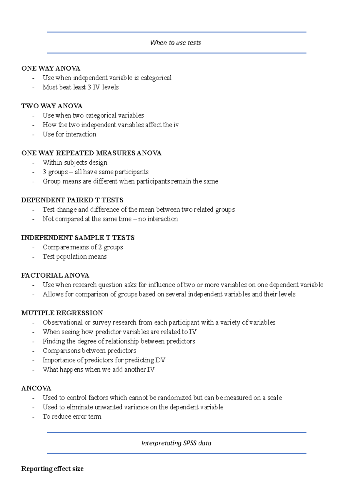 PYB350 EXAM - exam notes - When to use tests ONE WAY ANOVA Use when ...