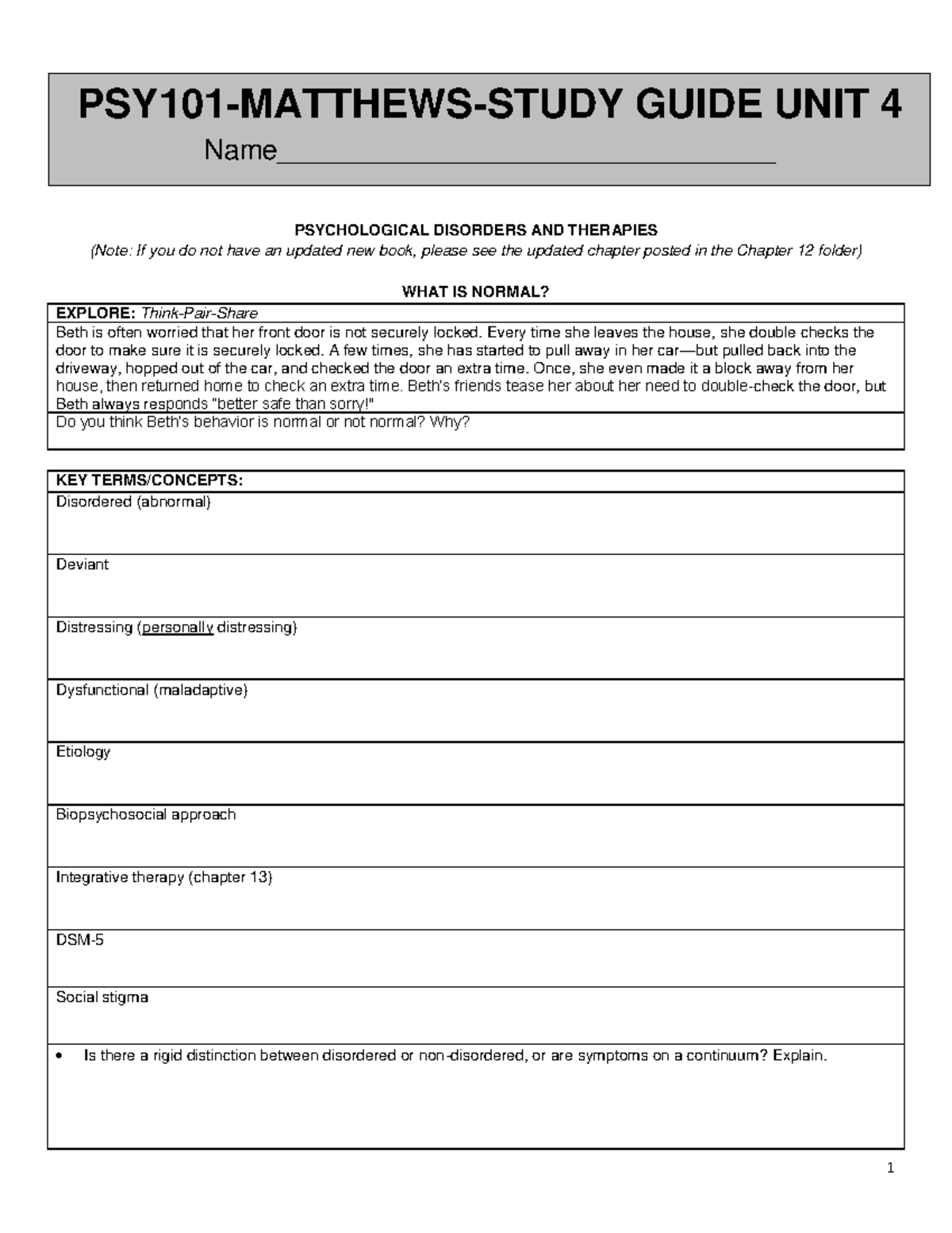 PSY101-Sp17 Unit 4 Study Guide - PERSONALITY PSYCHOLOGICAL DISORDERS AND THERAPIES (Note: If you ...