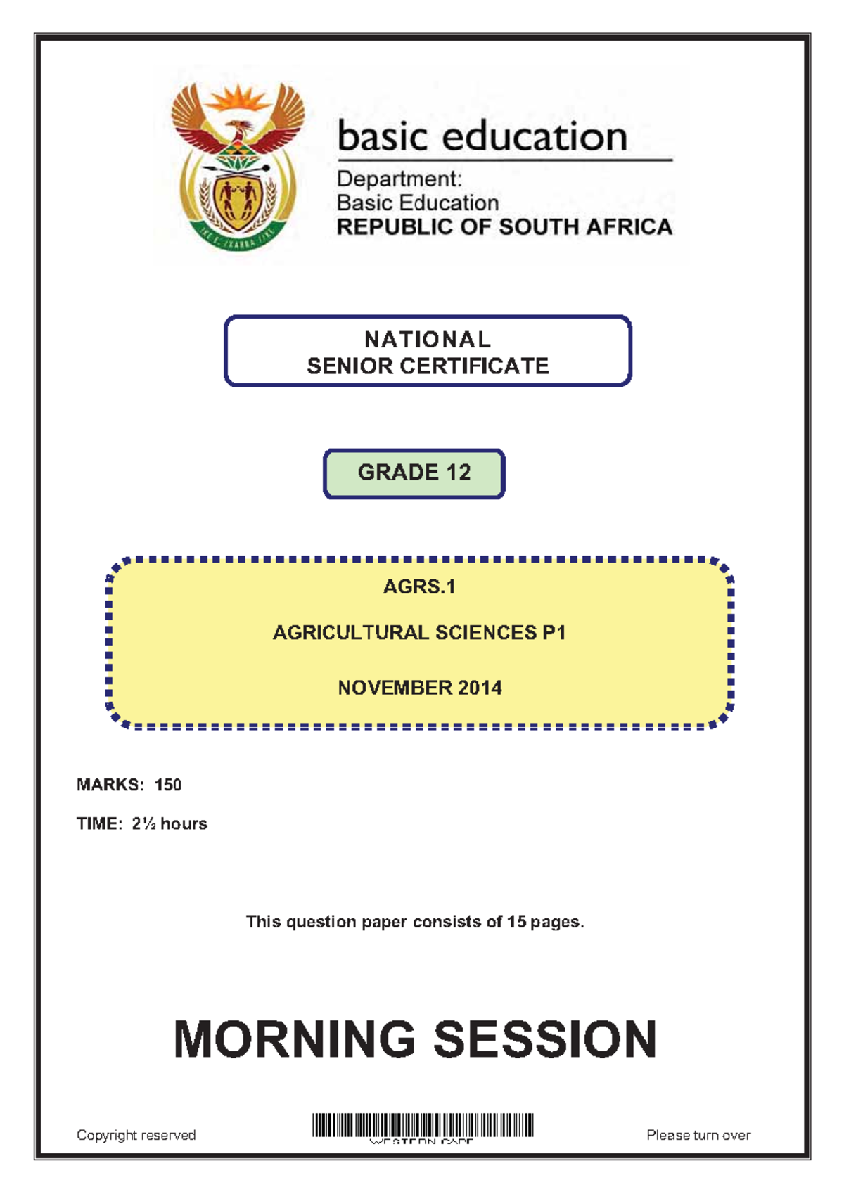 Agri Sciences Summaries - MARKS: 150 TIME: 2½ hours This question paper ...