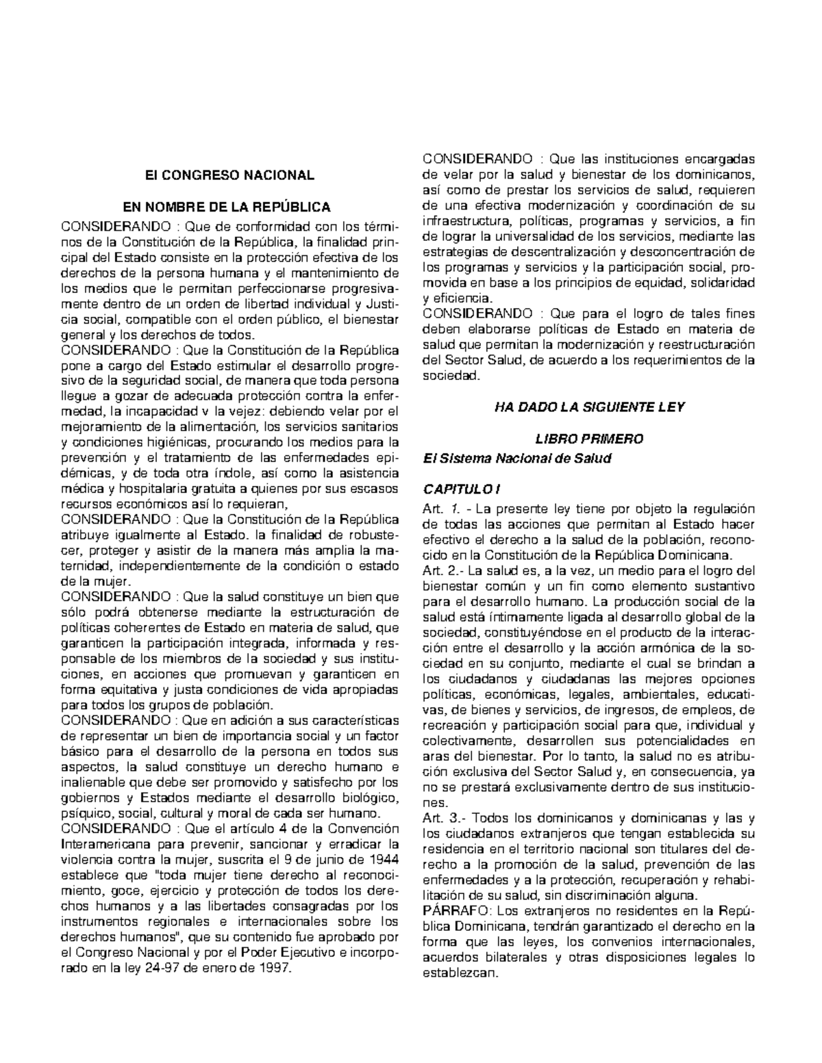 LEY 42-2001 - Ley que rige - El CONGRESO NACIONAL EN NOMBRE DE LA ...