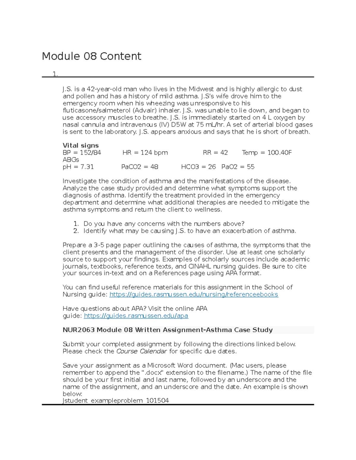 Patho Mod8 Asthma assignment - Module 08 Content 1. J. is a 42-year-old ...