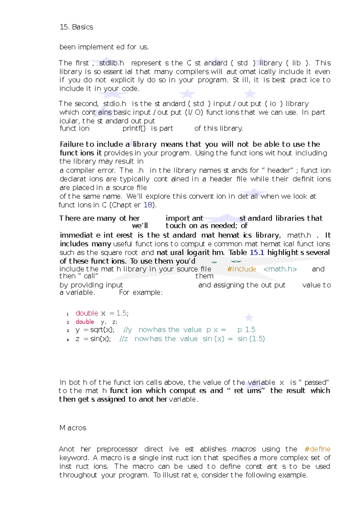 Cs115 intro to computer science(23) - Basics been implement ed for us. T he first , stdlib ...