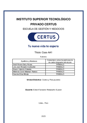 Estructura del Informe AA1 - Anexo Estructura del Informe 1. Carátula (Certus, Datos de alumnos ...