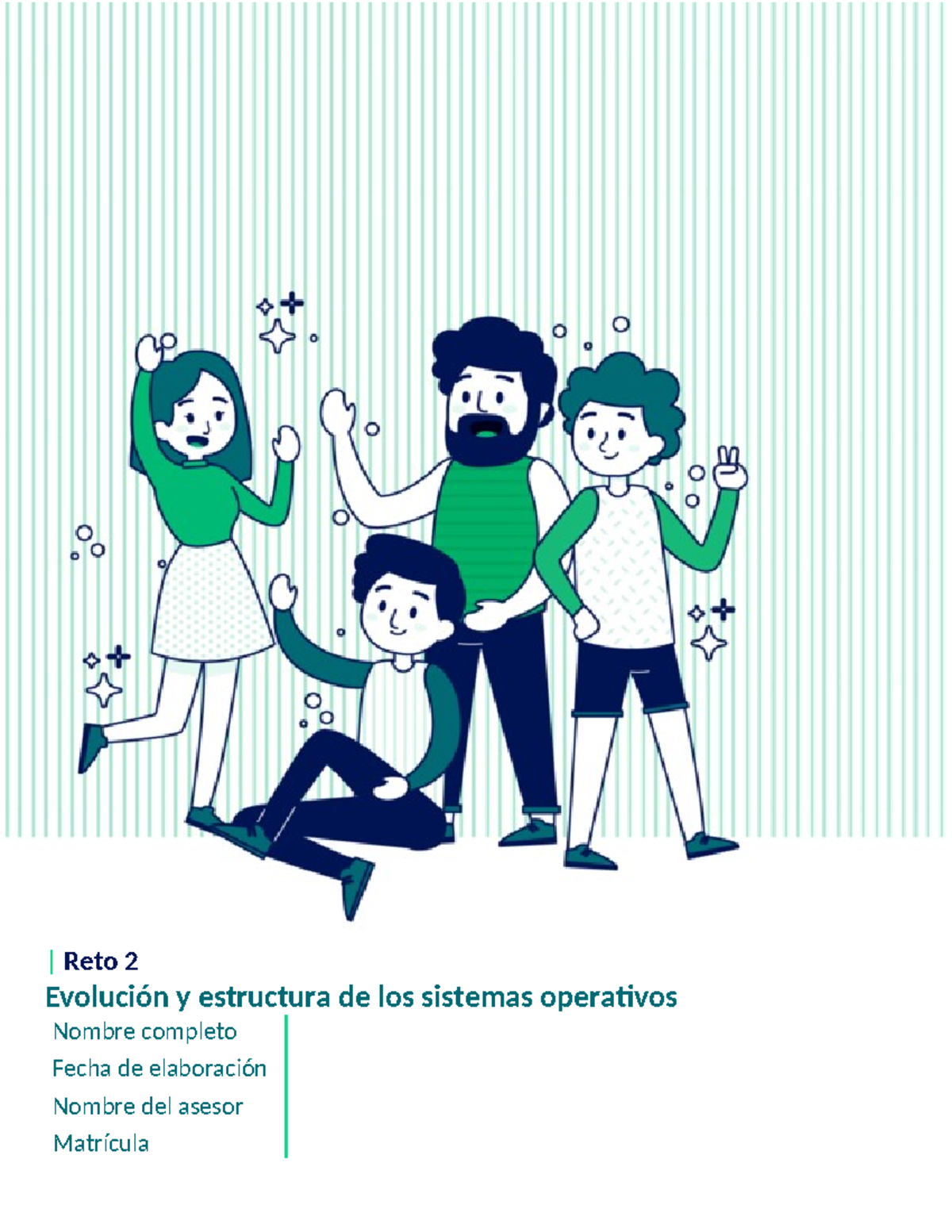 SO Reto2 Sistemas Operativos v2 - | Reto 2 Evolución y estructura de los sistemas operativos ...