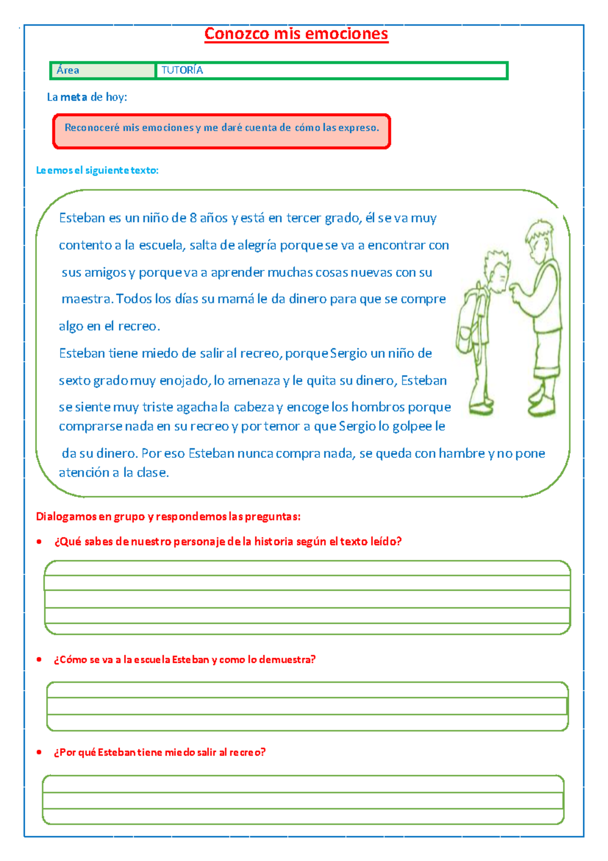 Conozco MIS Emociones - Conozco mis emociones La meta de hoy: Leemos el ...