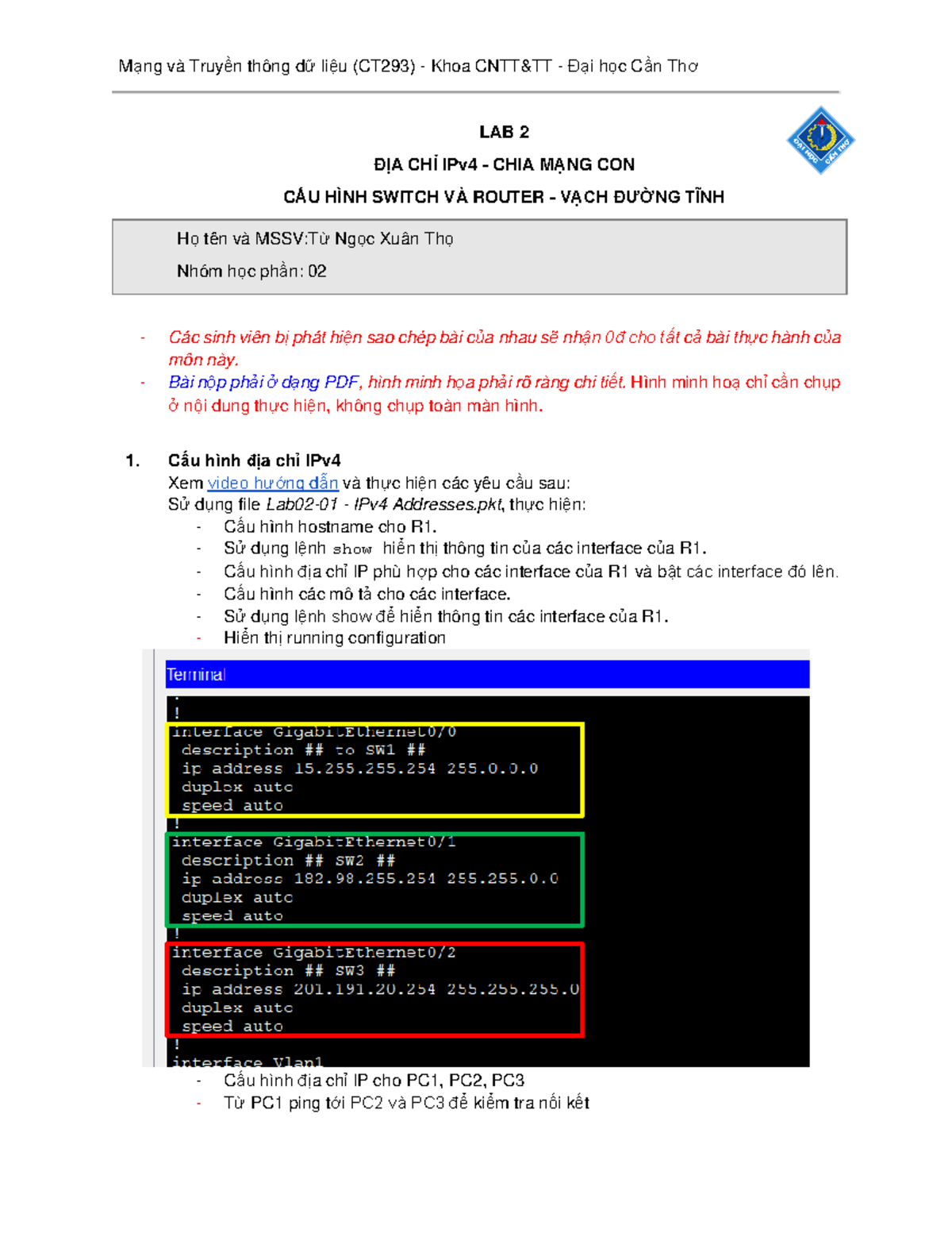 Lab2 Mttdl CTU - Bài tập lab 2 - LAB 2 ĐỊA CHỈ IPv4 - CHIA MẠNG CON CẤU HÌNH SWITCH VÀ ROUTER ...