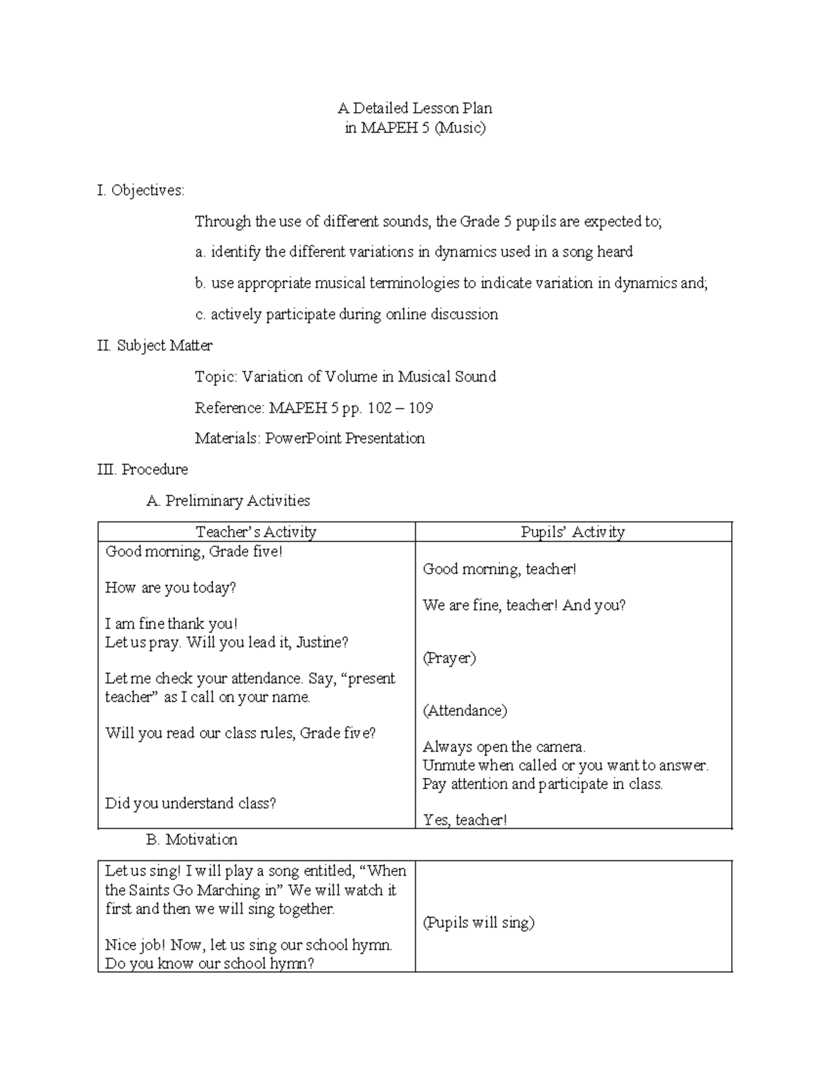 Lesson Plan In Music - A Detailed Lesson Plan in MAPEH 5 (Music) I ...