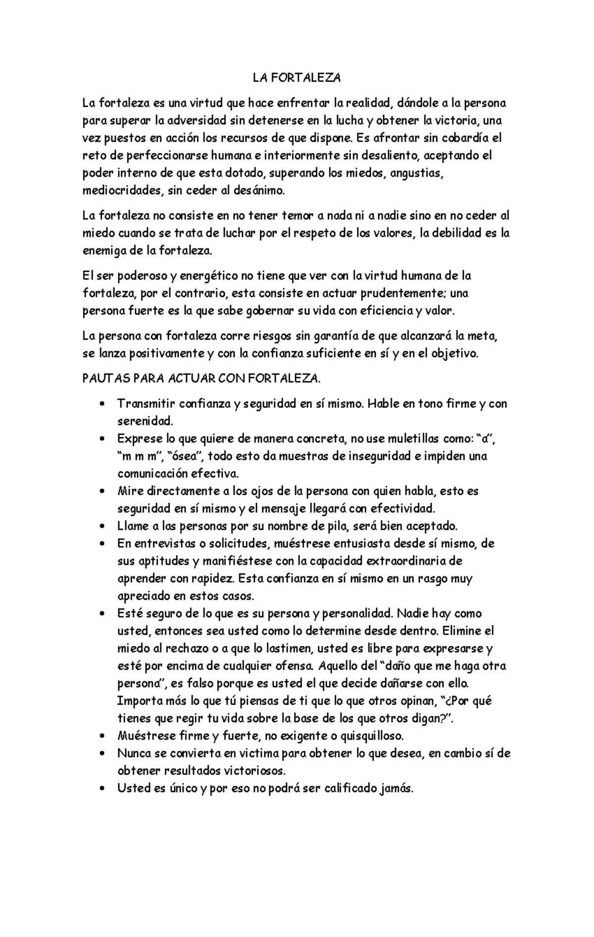 LA Fortaleza - talleres - LA FORTALEZA La fortaleza es una virtud que ...