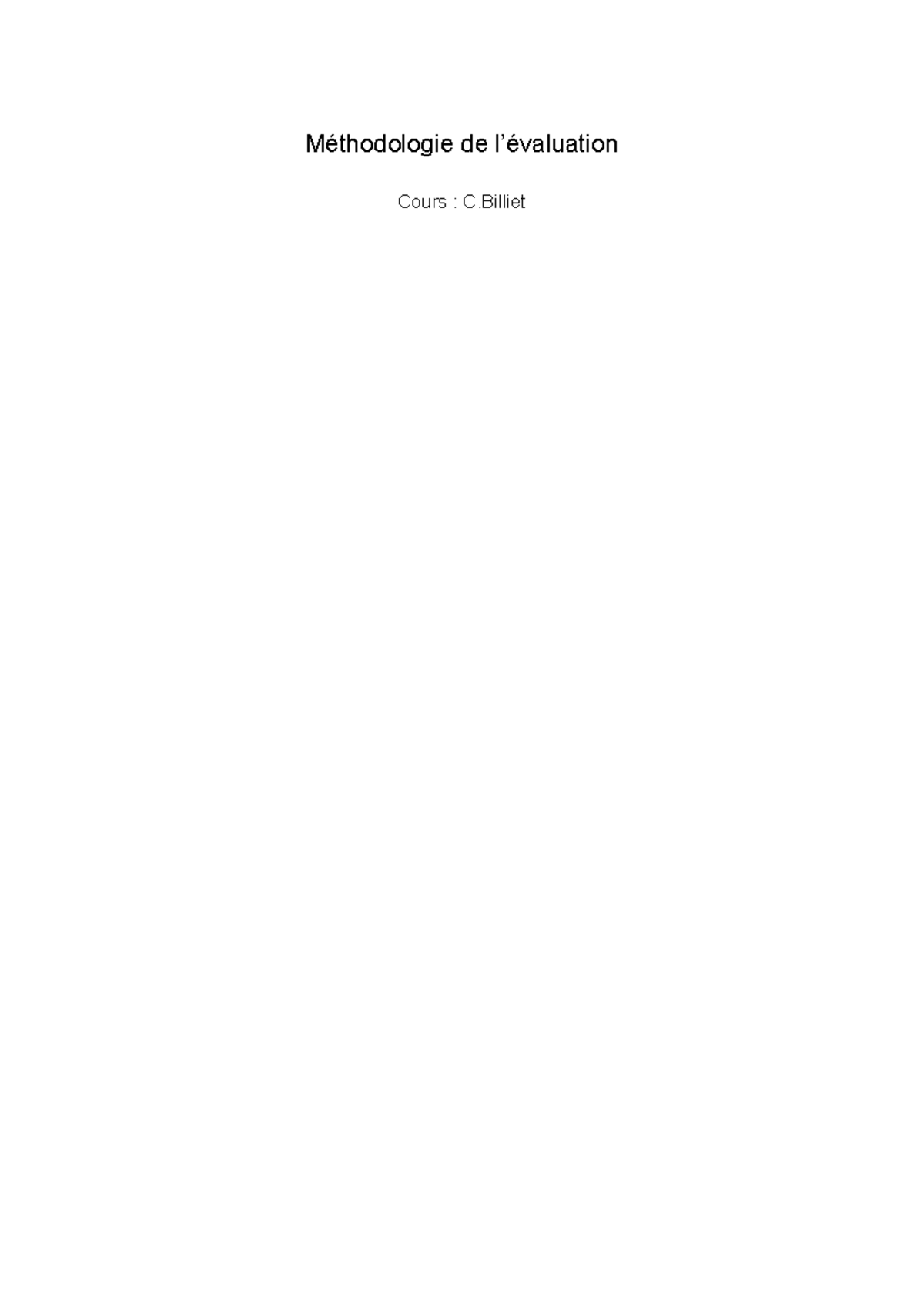 Méthodologie cours + notes - Méthodologie de l’évaluation Cours : C ...