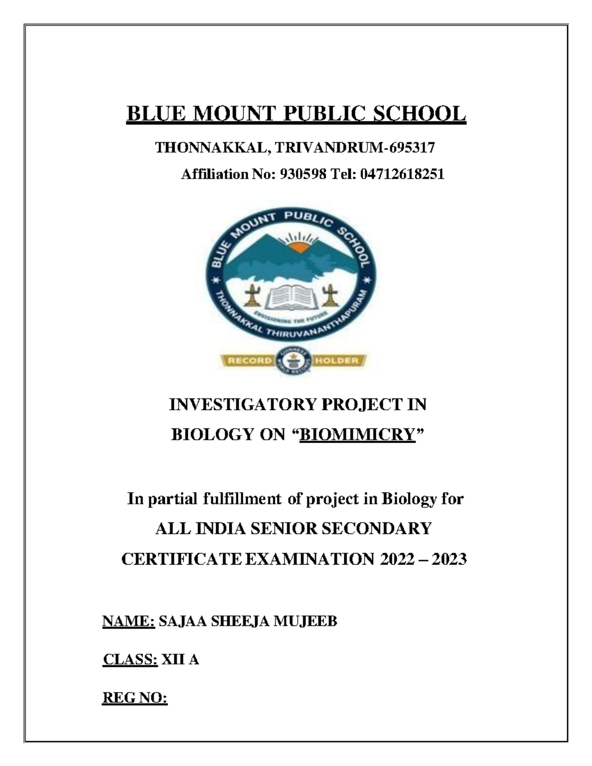 Biomimicry Sajaa - BLUE MOUNT PUBLIC SCHOOL ####### THONNAKKAL ...