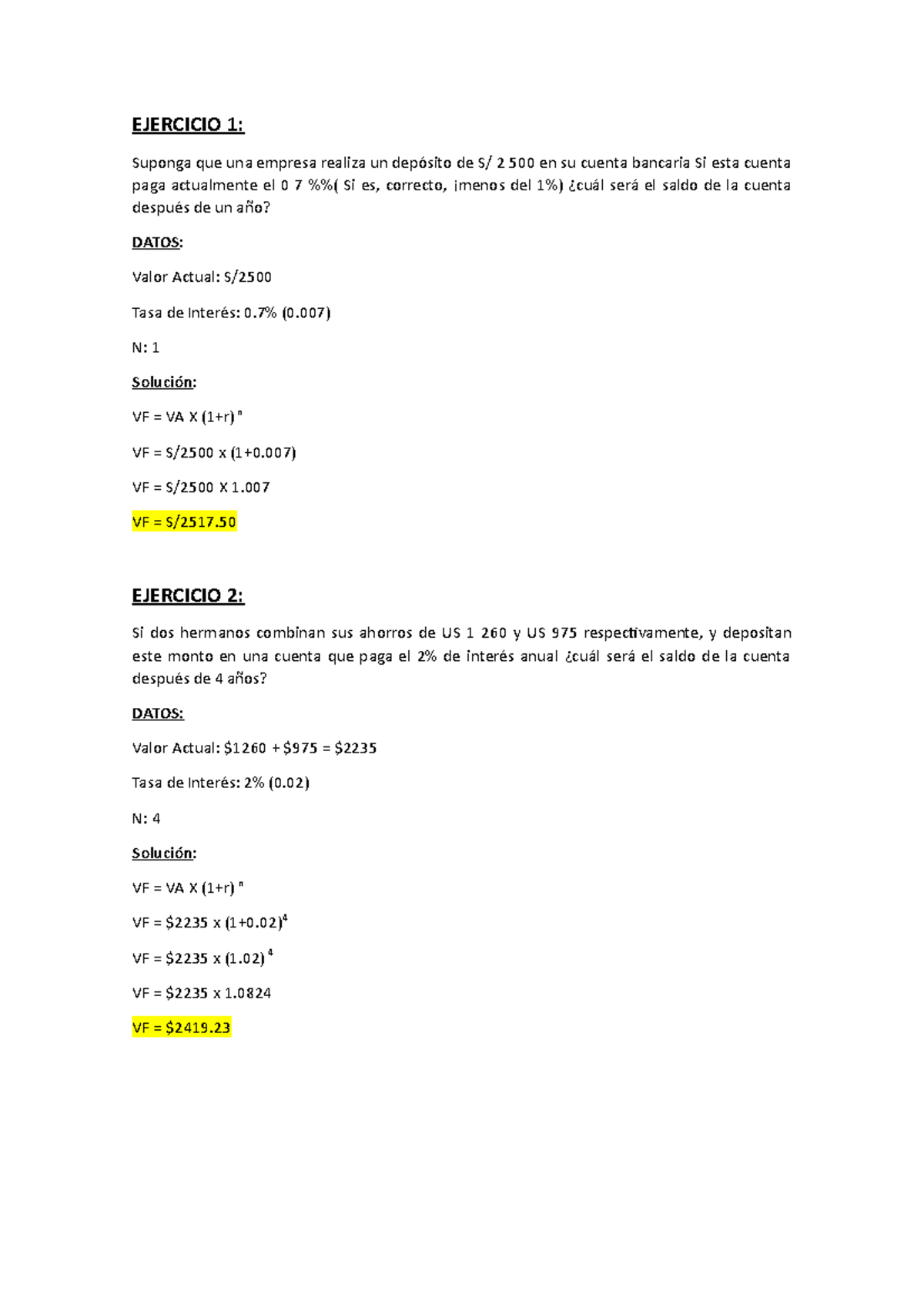 MAT. Financiera - Ejercicios 1 Y 2 - EJERCICIO 1: Suponga que una empresa realiza un depósito de ...