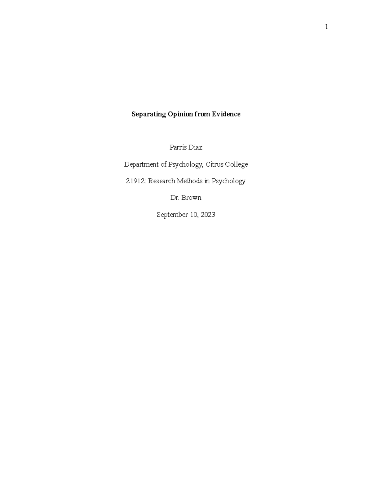 Separating Opinion from Evidence - Brown September 10, 2023 Separating ...