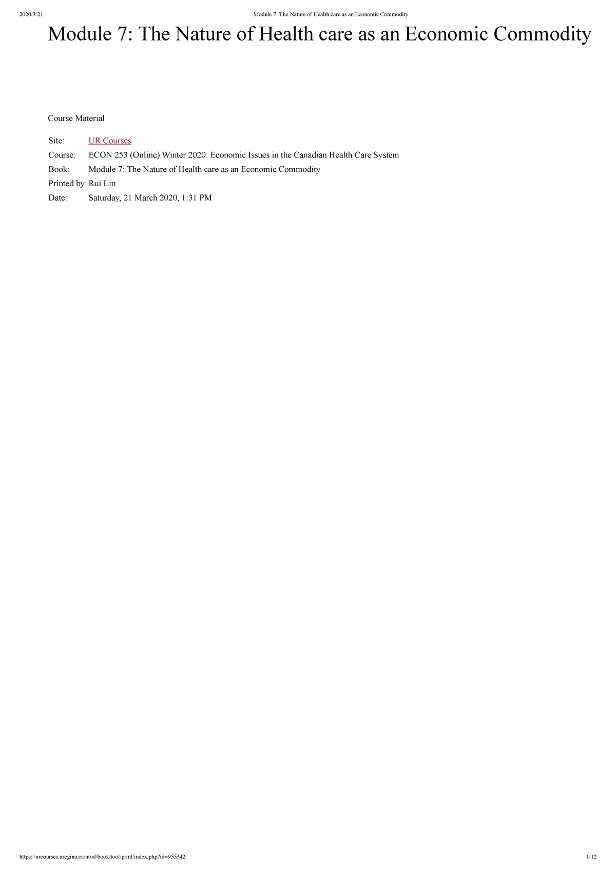 Module 7 The Nature of Health care as an Economic Commodity - Module 7 ...