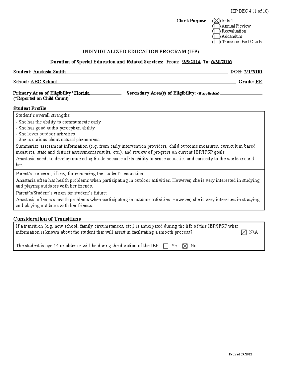 IEP document - Check Purpose : ( ) Initial ( ) Annual Review ...