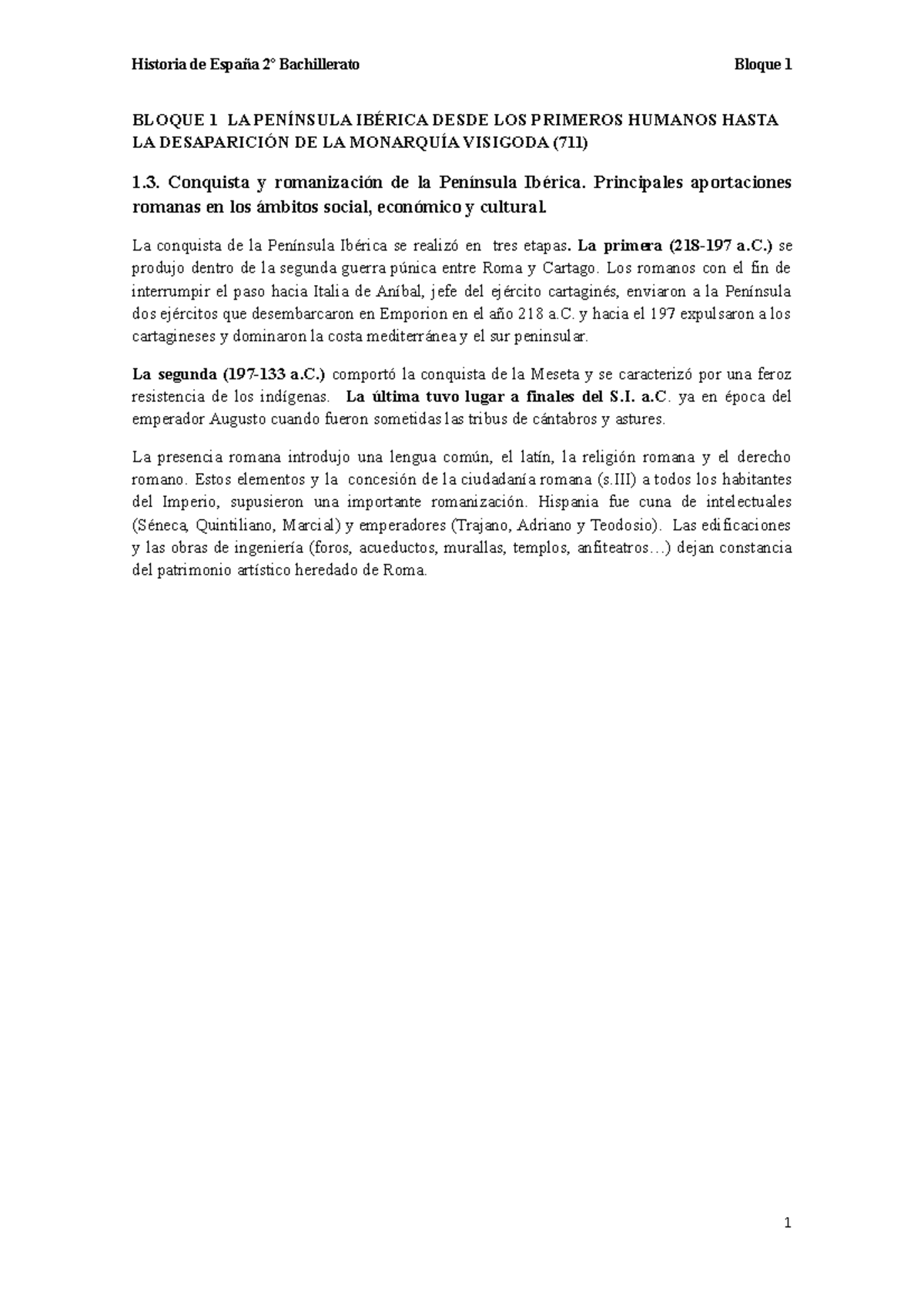 Bloque 1 LA Península Ibércia Desde LOS Primeros Humanos Hasta LA Desaparición DE LA Monarquía ...
