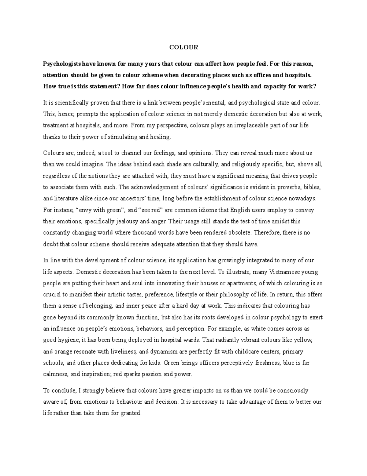 Colour - COLOUR Psychologists have known for many years that colour can ...