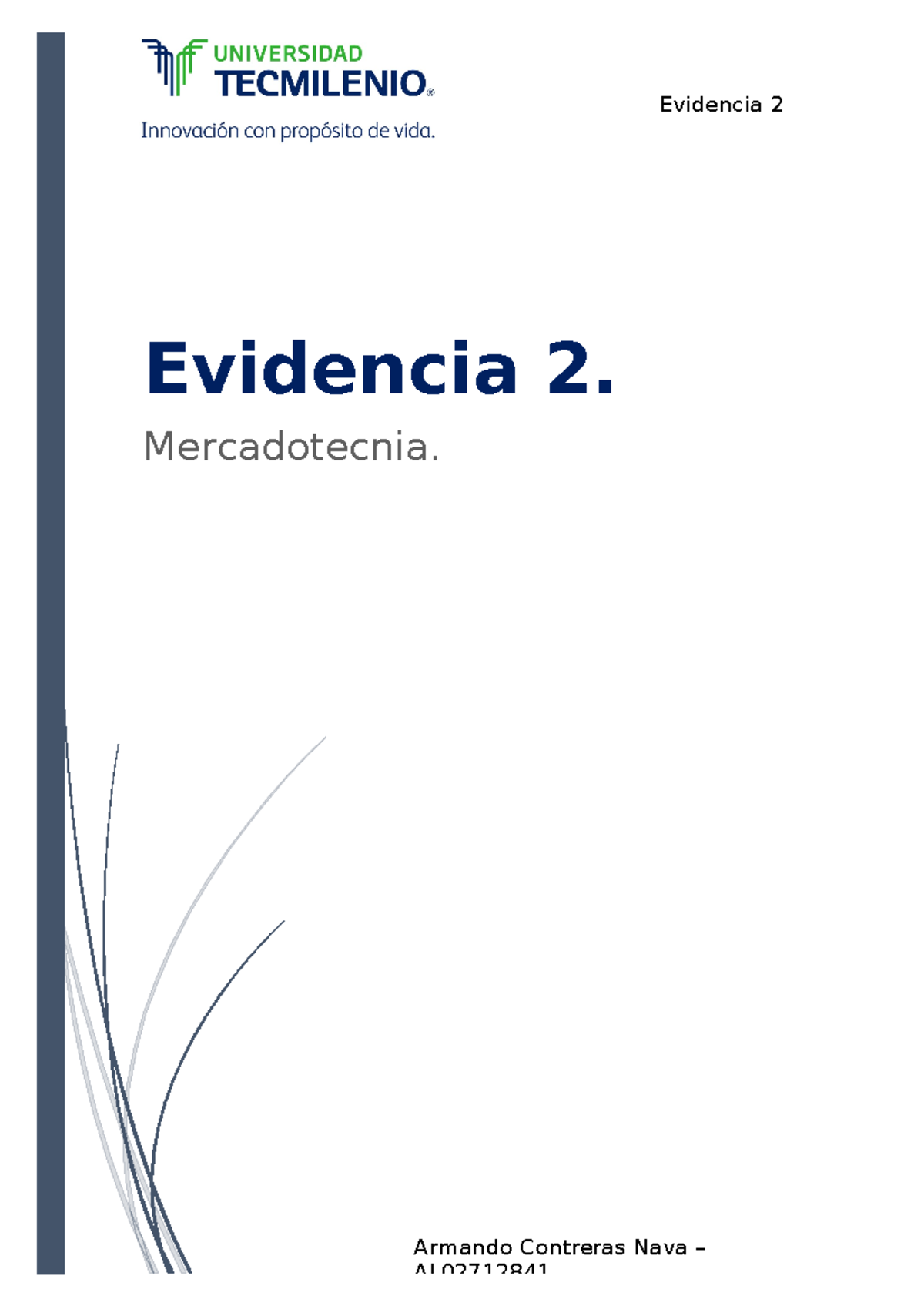 Evidencia 2 - Mercadotecnia - Armando Contreras Nava – Evidencia 2. Mercadotecnia. Armando ...