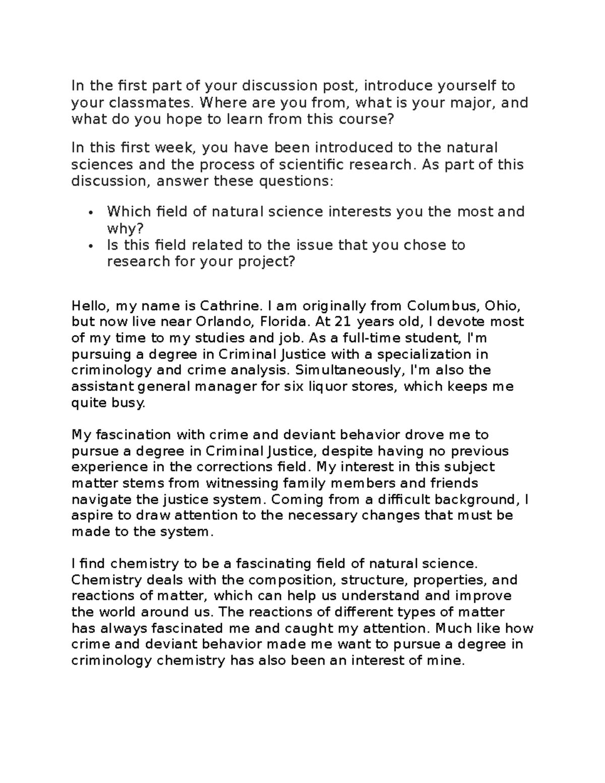 1-1 Discussion - In the first part of your discussion post, introduce ...