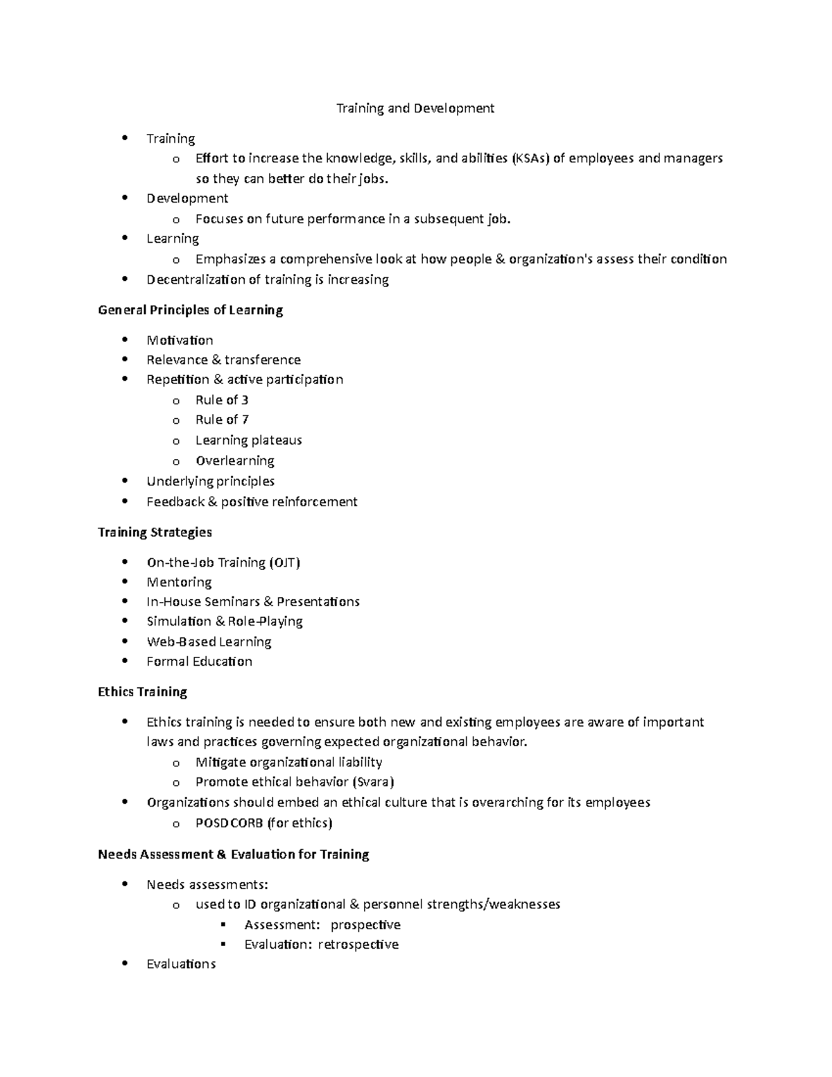 Training and Development - Development o Focuses on future performance ...