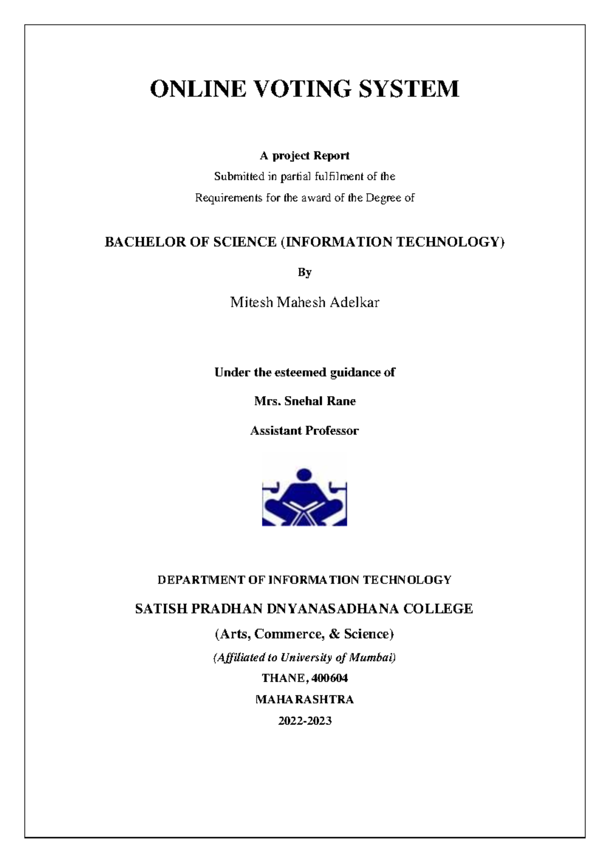 Black Book - ONLINE VOTING SYSTEM A project Report Submitted in partial fulfilment of the - Studocu