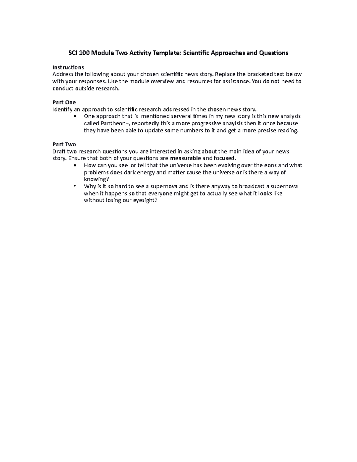 SCI 100 Module Two Activity Template - Replace the bracketed text below with your responses. Use ...