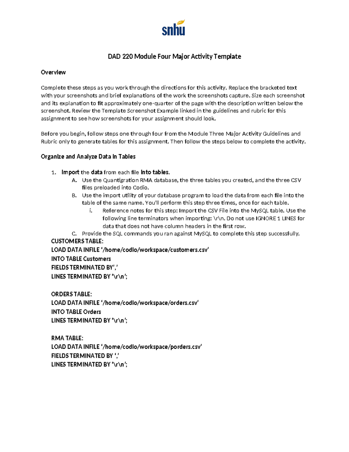 DAD 220 Module Four Major Activity - Replace the bracketed text with ...