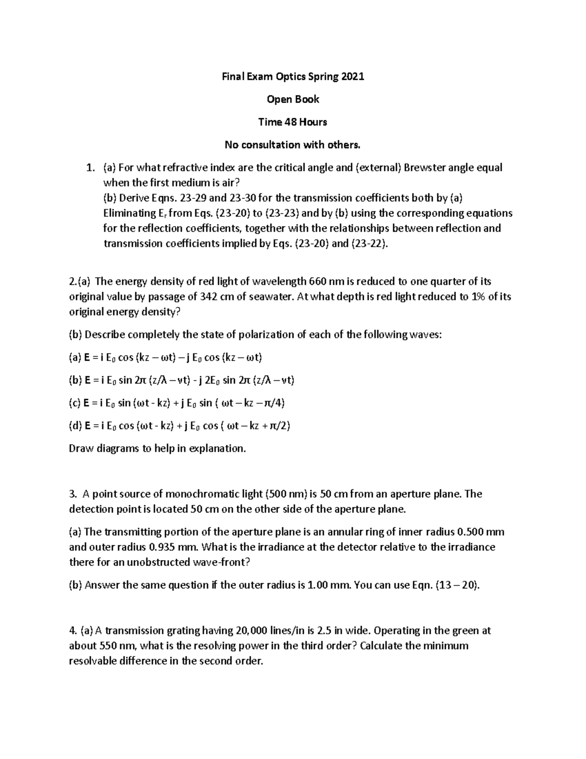 Final Exam Optics Spring 2021 - (a) For what refractive index are the ...