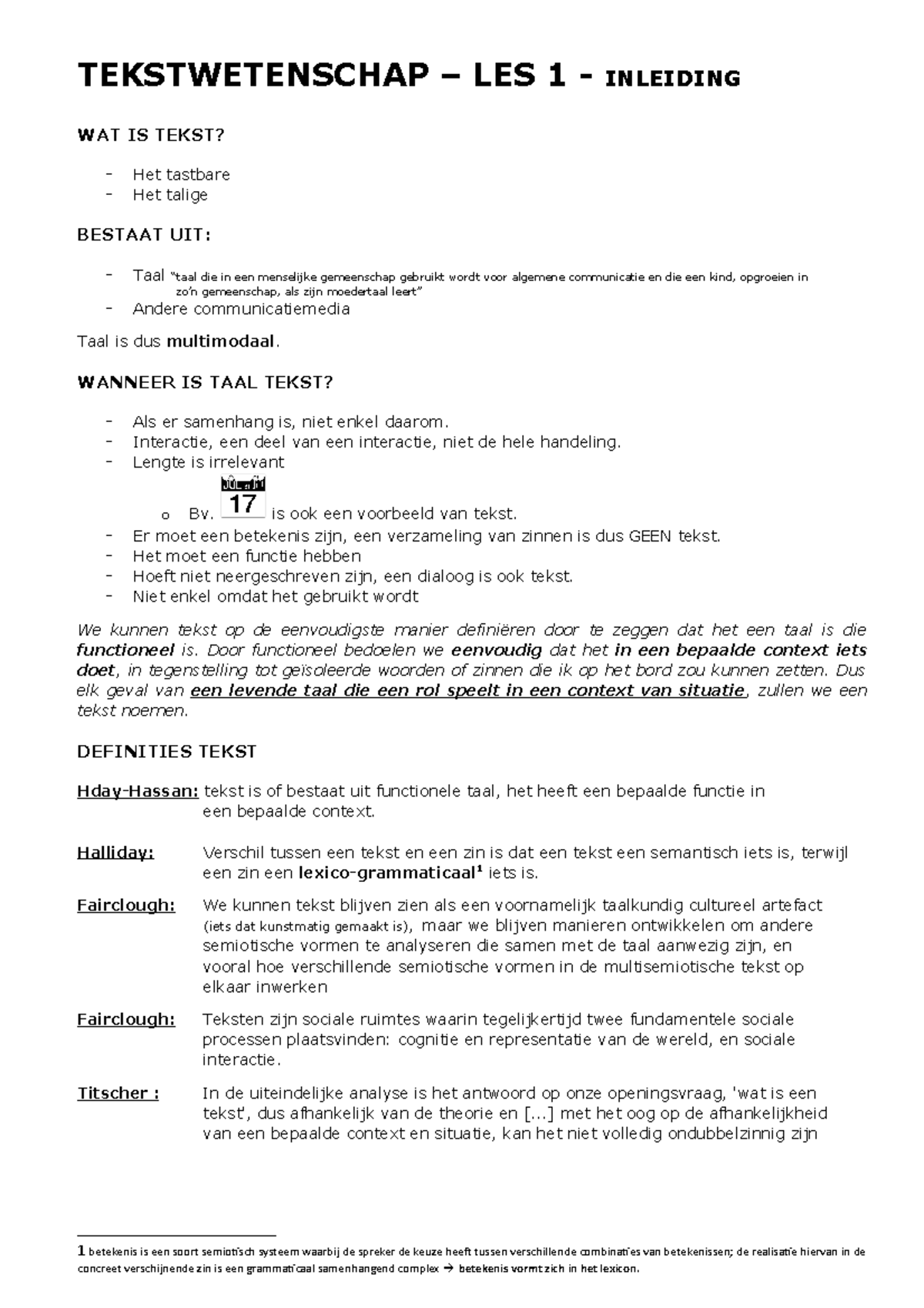 Tekstwetenschap - TEKSTWETENSCHAP – LES 1 - INLEIDING WAT IS TEKST? Het ...
