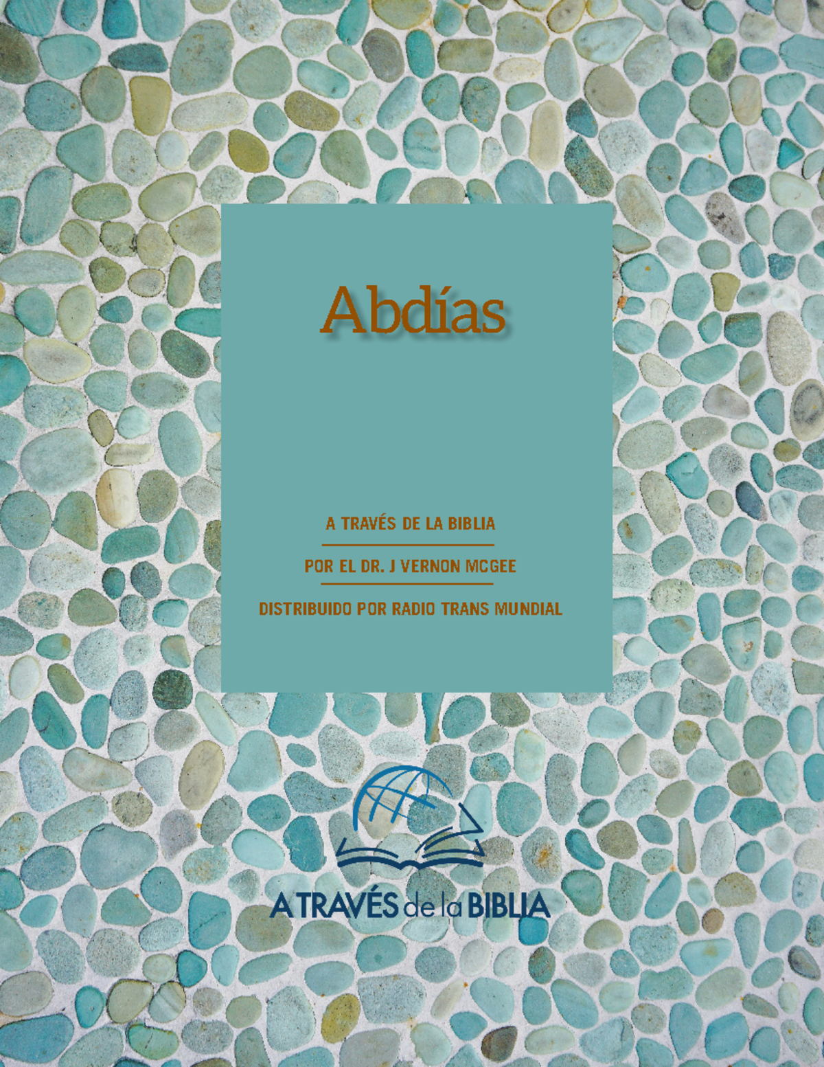 Abdias - Libro - Abdías A TRAVÉS DE LA BIBLIA POR EL DR. J VERNON MCGEE ...