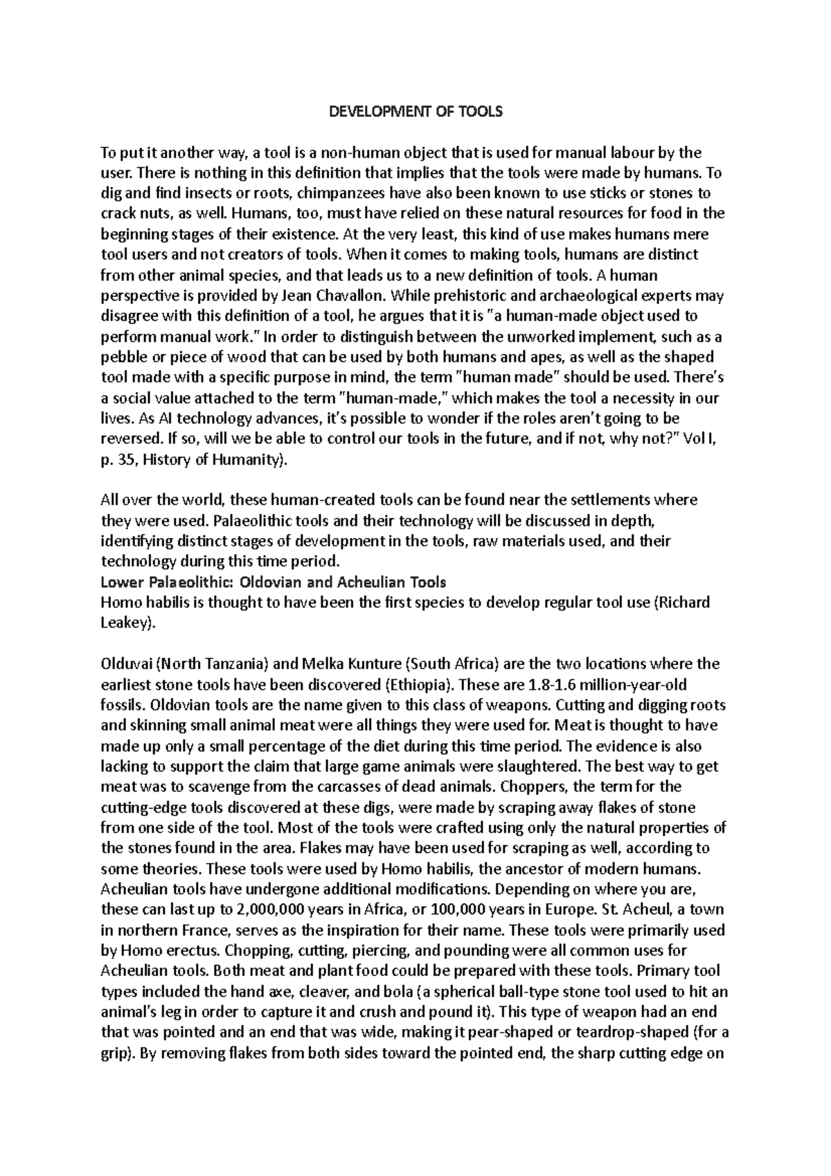 Development OF Tools - DEVELOPMENT OF TOOLS To put it another way, a ...