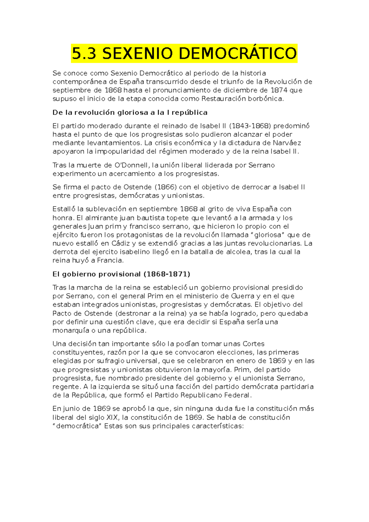 5.3 Sexenio Democratico - 5 SEXENIO DEMOCRÁTICO Se conoce como Sexenio Democrático al periodo de ...