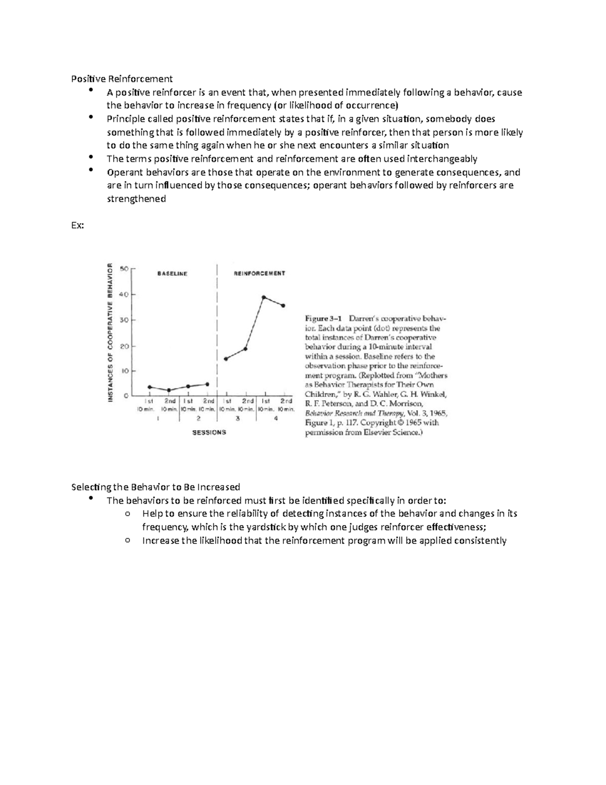 Behavior Modification notes 9 - Positive Reinforcement A positive ...