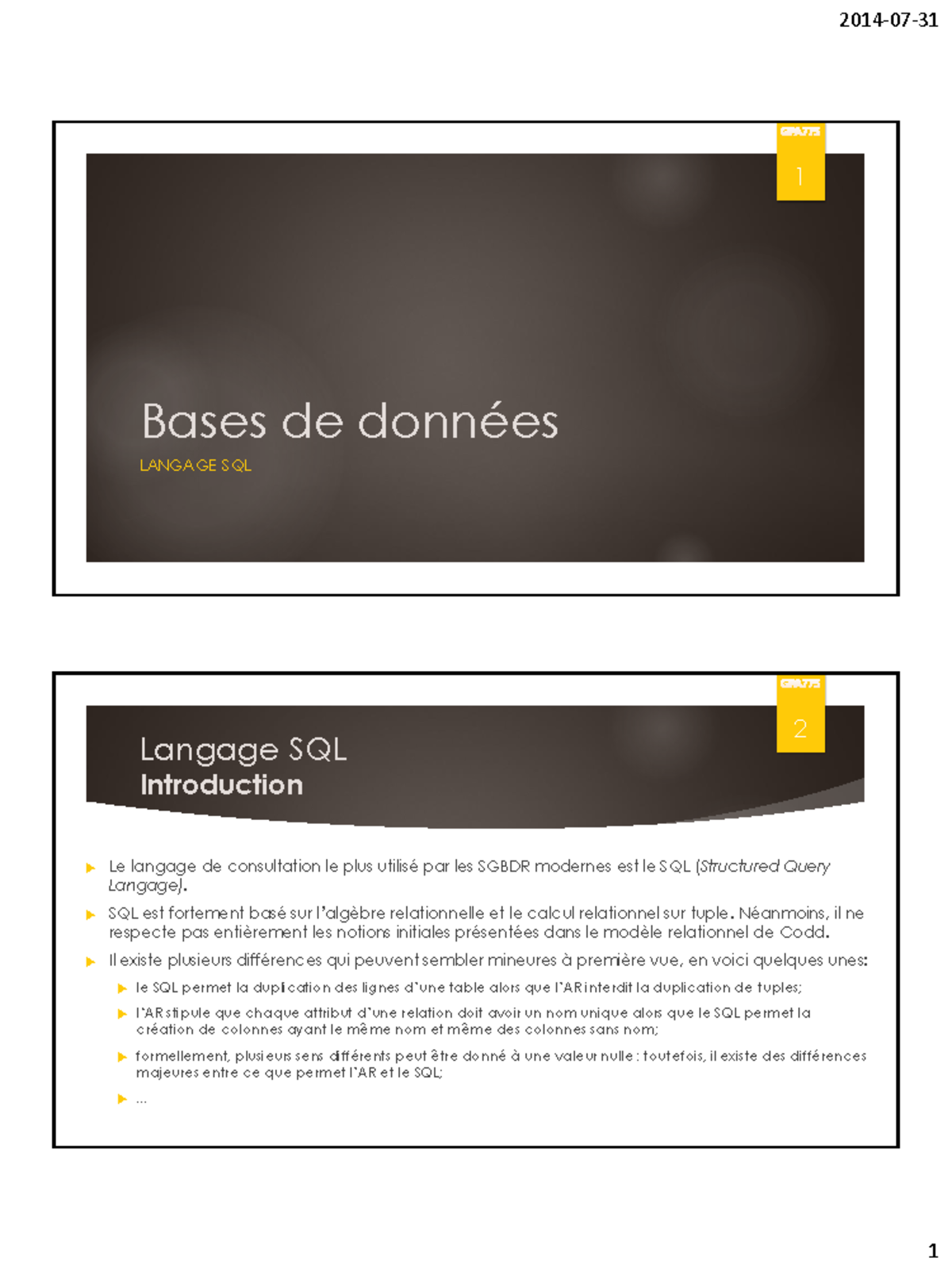 Cours mysql - Bases de données LANGAGE SQL 1 Langage SQL Introduction Le langage de consultation ...
