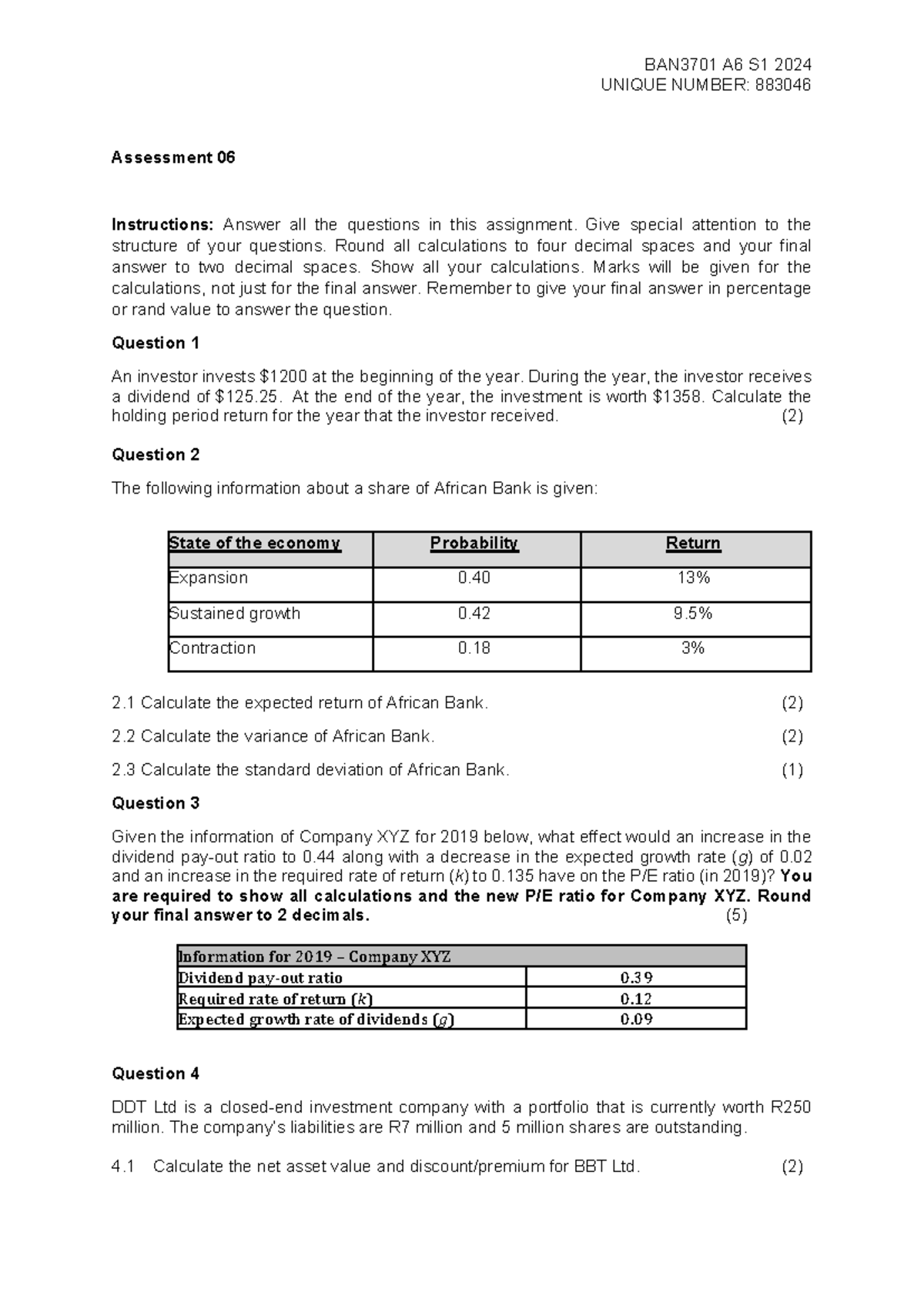 BAN3701 Assessment 6 S1 2024 - UNIQUE NUMBER: 883046 Assessment 06 Instructions: Answer all the ...