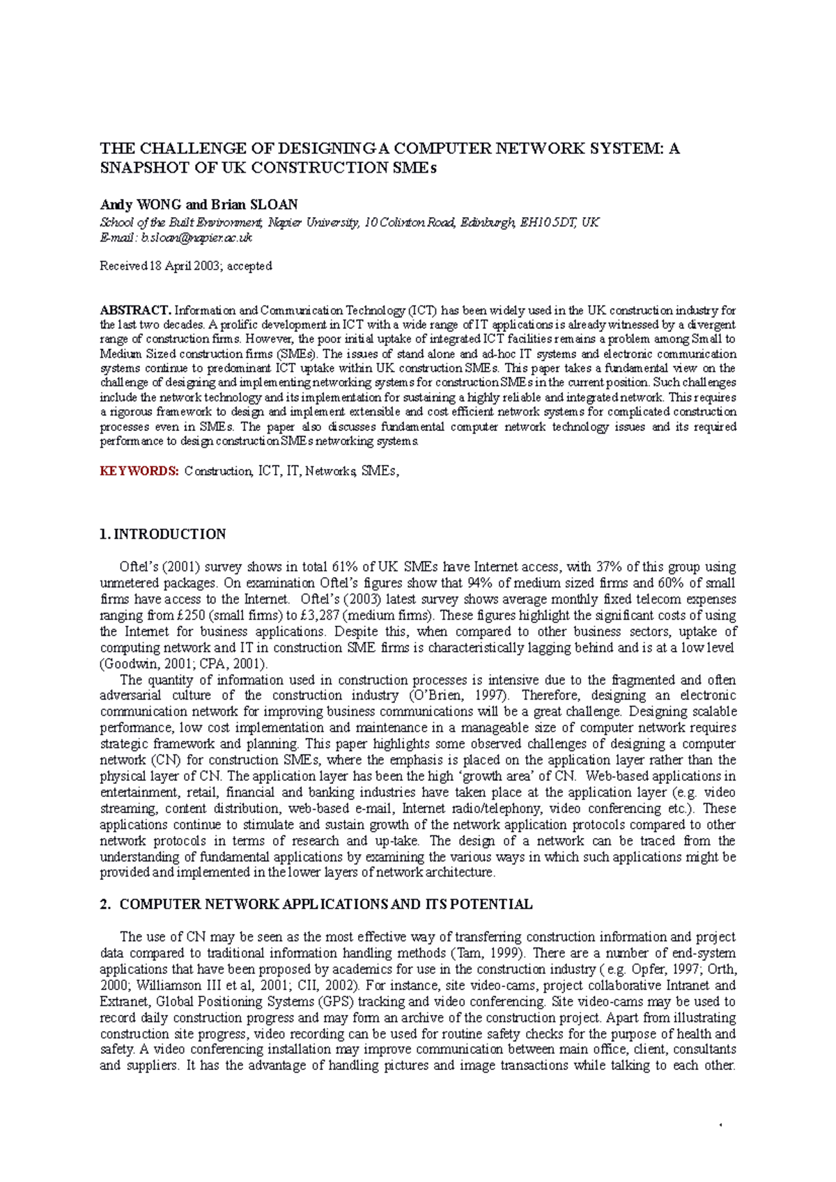 Sloanand Wong 03 - ssa dsas da - THE CHALLENGE OF DESIGNING A COMPUTER NETWORK SYSTEM: A ...