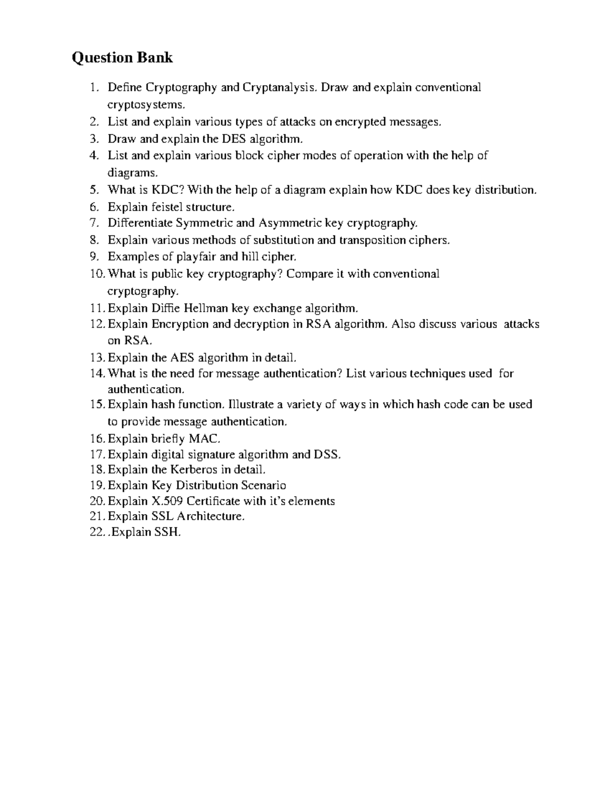 CNS QB - Question Bank Define Cryptography and Cryptanalysis. Draw and explain conventional ...