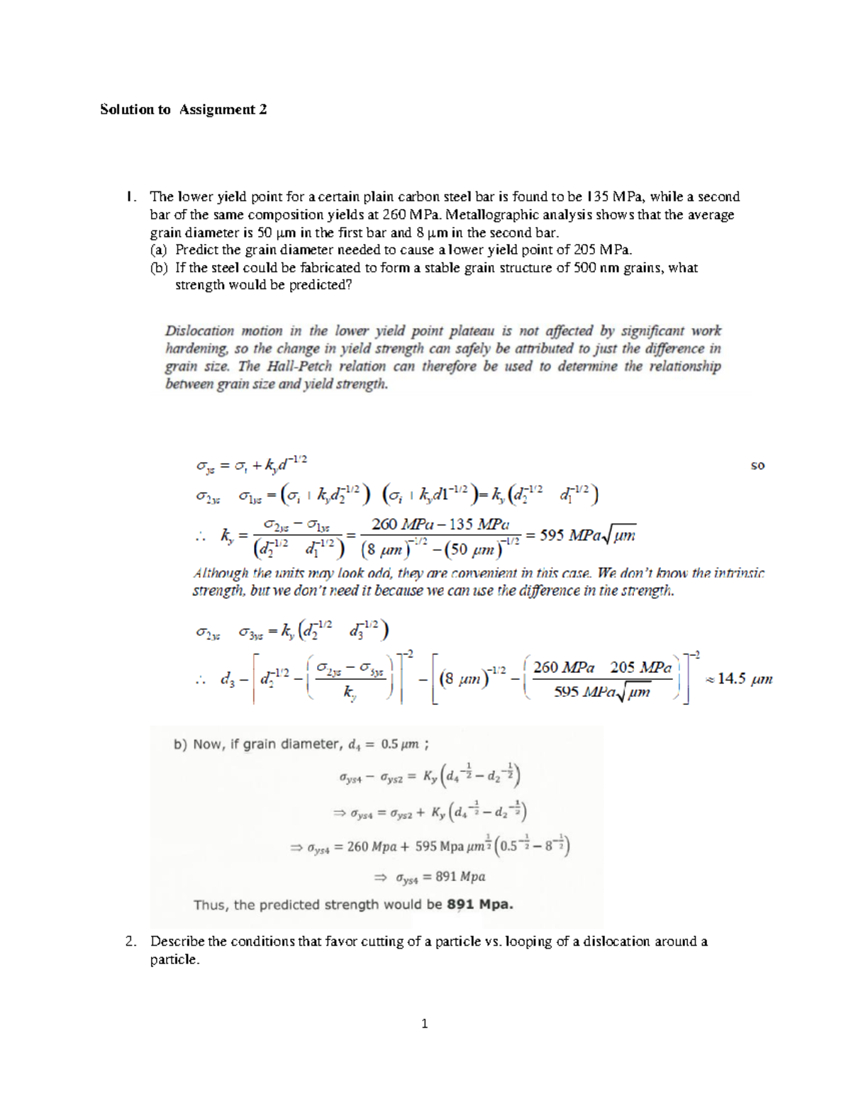 Assignment 2 solution - Prof: Mamadou Sy - Solution to Assignment 2 The lower yield point for a ...