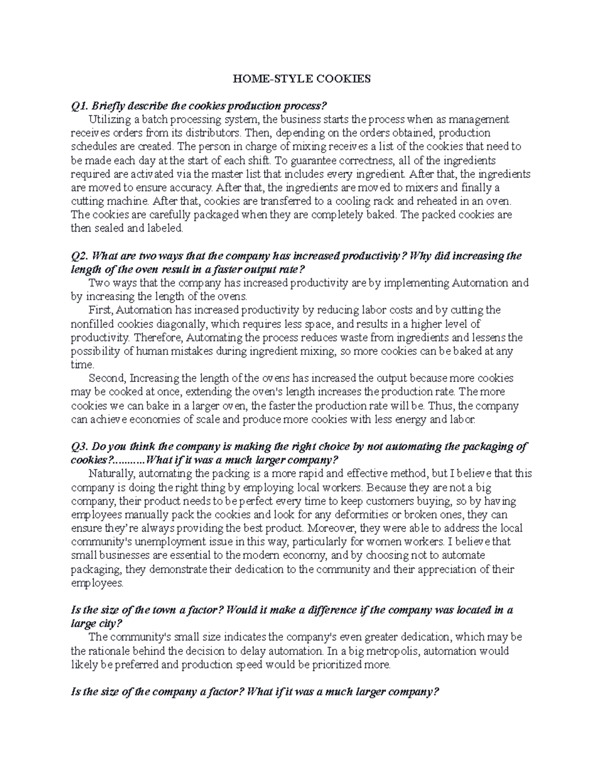 Home-style cookies - HOME-STYLE COOKIES Q1. Briefly describe the cookies production process ...