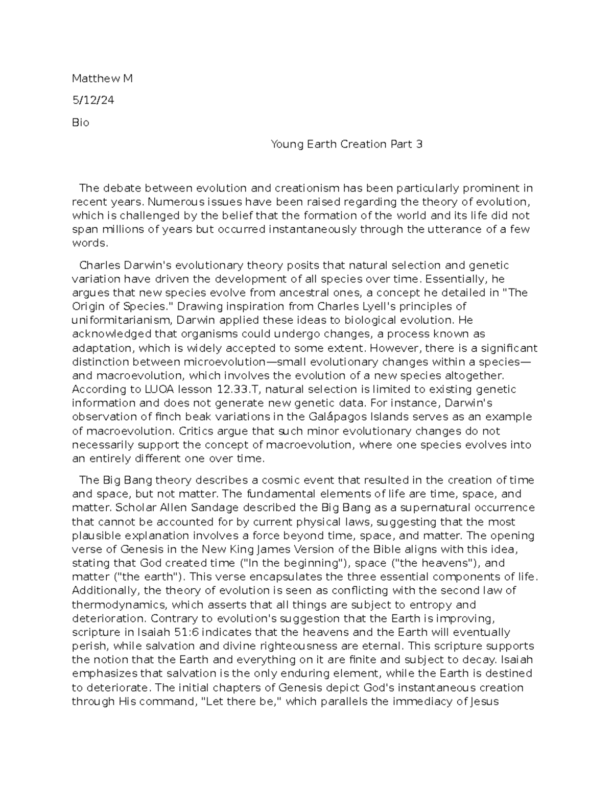 Young Earth Creation Part 3 - Matthew M 5/12/ Bio Young Earth Creation ...